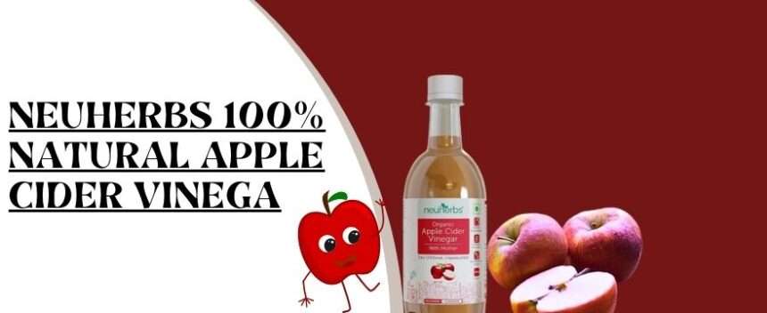 Top 10 Best Apple Cider Vinegar Brands in India - Organic ACV