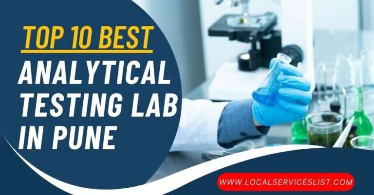 Top 10 Best Analytical Testing Lab in Pune, Baner, Kalewadi